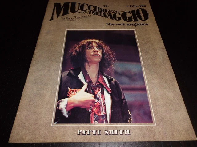 RIVISTA MUCCHIO SELVAGGIO Numero 8 Maggio 1978 Patti Smith Lou Reed ...