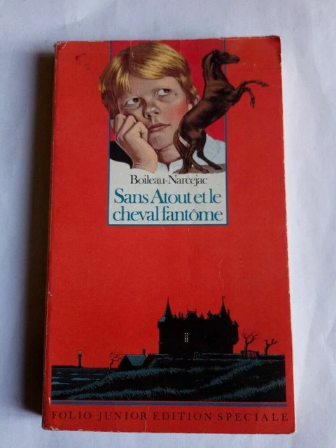 BOILEAU-NARCEJAC - SANS Atoutetle cheval fantôme / Éditions Gallimard ...