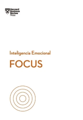 HEIDI GRANT DANIEL Goleman Amy Jen Su Focus (Focus Spanish Edition ...