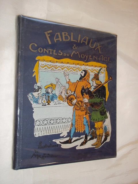 &FABLIAUX ET CONTES Du Moyen-Age" (1930) Illustrations De Albert Robida ...