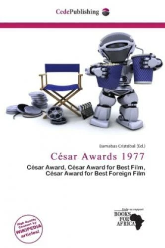 CÉSAR AWARDS 1977 César Award, César Award for Best Film, César Award ...