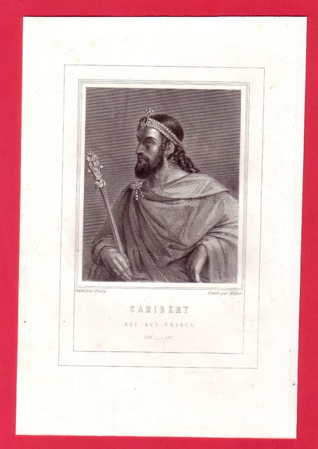 CARIBERT ROI DES Francs gravure ancienne XIXe siècle/B2 EUR 3,50 ...