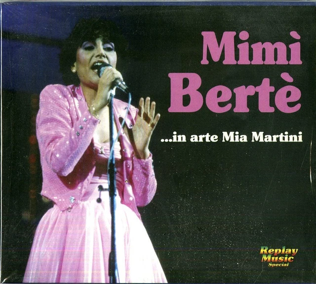 MIMI' BERTE' (MIA Martini) - Mimi' Berte' In Arte Mia Martini - Cd EUR ...