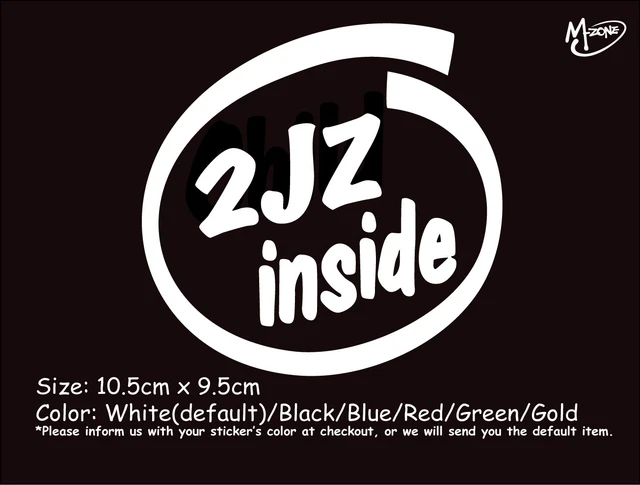 2JZ INSIDE REFLECTIVE Funny Car Boat Stickers Decals Sticker Best Gift ...