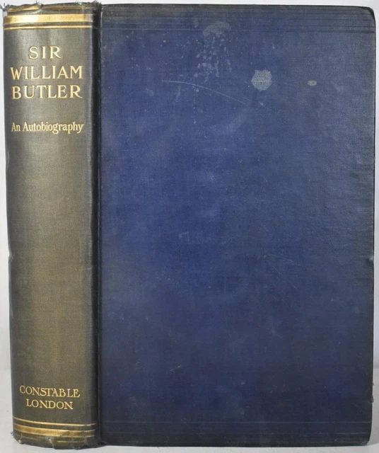 SIR WILLIAM BUTLER AN AUTOBIOGRAPHY 1911. British Army, Ashanti, Sudan ...