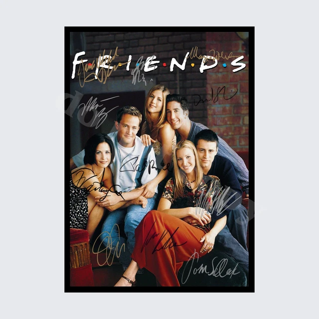 FRIENDS TV SERIES 90'S Sitcom Full Cast Signed Autograph Poster Print ...