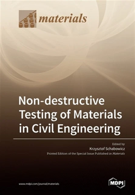 NON-DESTRUCTIVE TESTING OF Materials in Civil Engineering, Brand New ...