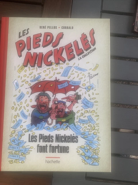 LES PIEDS NICKELÉS hachette: Les Pieds Nickelés Font Fortune Tbe 2013 ...
