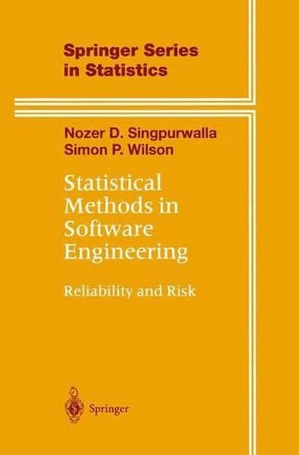 Statistical Methods In Software Engineering Reliability And Risk By Nozer D Si 266 92