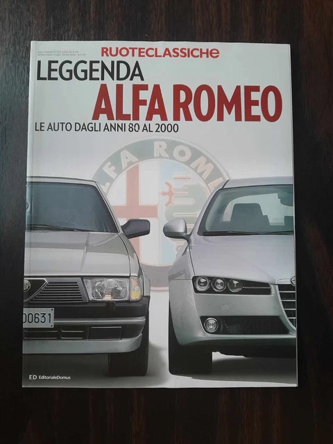 LEGEND ALFA ROMEO Le cars from 1980 to 2000 wheel classic magazine ...