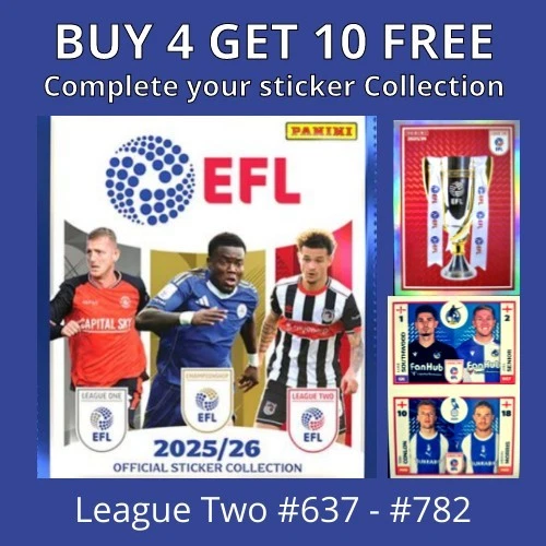 EFL 2026 PANINI Football Stickers - 2025/26 League Two #637 - #782 £1. ...
