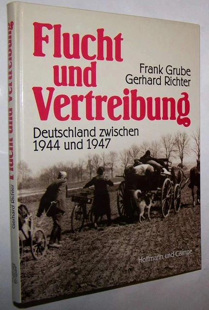 FLUCHT VERTREIBUNG OSTPREUSSEN Schlesien Sudetenland Pommern Danzig Westpreußen EUR 10,00 ...