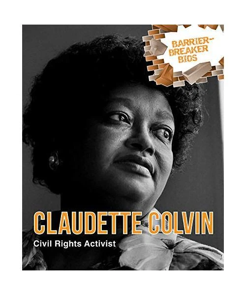 CLAUDETTE COLVIN: CIVIL Rights Activist, Cathleen Small EUR 22,82 ...