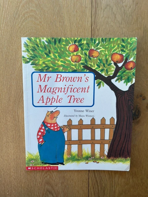 MR BROWN'S MAGNIFICENT Apple Tree by Yvonne Winer & Maya Winters 1991 ...