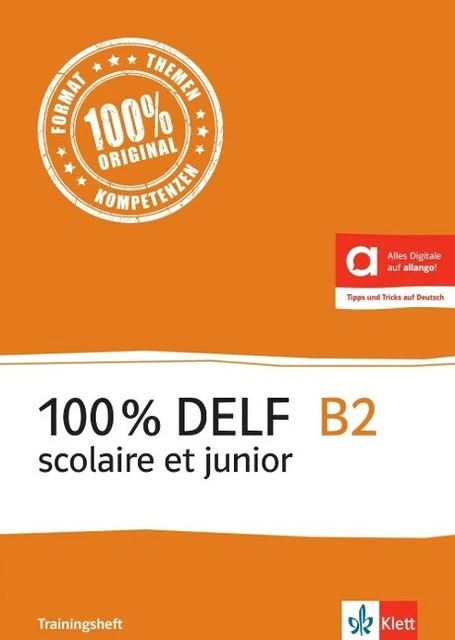 100 % DELF B2 scolaire et junior - Trainingsheft. Buch + Online- EUR 17 ...