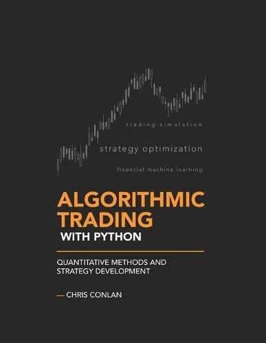 CHRIS CONLAN ALGORITHMIC Trading with Python (Poche) Algorithmic ...