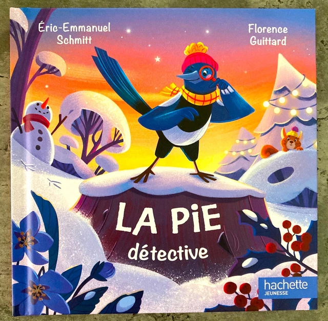 LA PIE DÉTECTIVE - HACHETTE mcDo - Schmitt / Guittard - NEUF EUR 1,99 ...