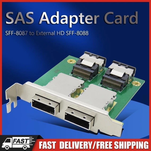 DUAL PORTS MINI SAS Internal SFF-8087 to External HD SFF-8088 PCI SAS ...