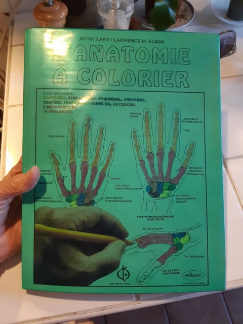 L'ANATOMIE À COLORIER de Wynn Kapit , Lawrence-M Elson médecine Corps ...