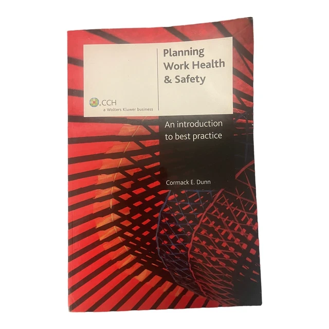 PLANNING WORK HEALTH and Safety An Introduction to Best Practice by ...