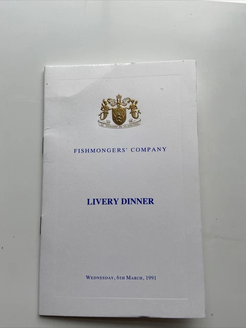FISHMONGERS COMPANY GOLD Crest Livery Dinner Menu 1991 Lord Mayor Sir ...