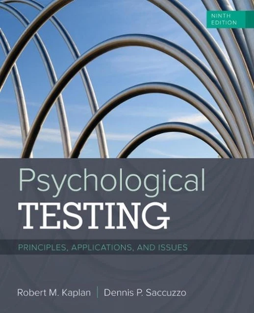 PSYCHOLOGICAL TESTING: PRINCIPLES, Applications, and Issues 9th Edition ...