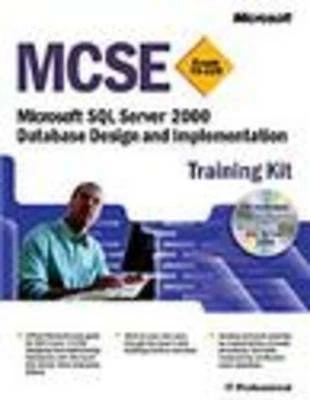 MICROSOFT PRESS : SQL Server 2000 Database Design and Impl Fast and ...
