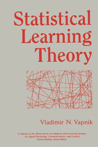 STATISTICAL LEARNING THEORY (Adaptive and Cognitive Dynamic Systems ... STATISTICAL LEARNING THEORY (Adaptive and Cognitive Dynamic Systems ...