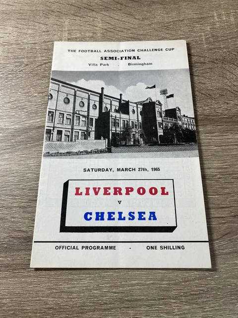 LIVERPOOL V CHELSEA Fa Cup Semi Final 27/03/1965 Programme @ Villa Park ...