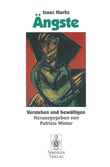 NGSTE: VERSTEHEN UND bew?ltigen by Isaac Marks (German) Paperback Book EUR 57,75 - PicClick FR