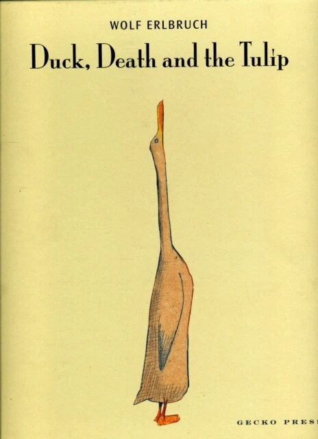 WOLF ERLBRUCH - Duck Death and the Tulip - Neuf Hardback - G245z EUR 16 ...