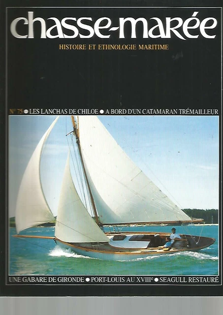 CHASSE-MAREE N°75 LANCHAS DE CHILOE / CATAMARAN TREMAILLEUR / PORT-LOUIS XVIIIe EUR 5,00 ...