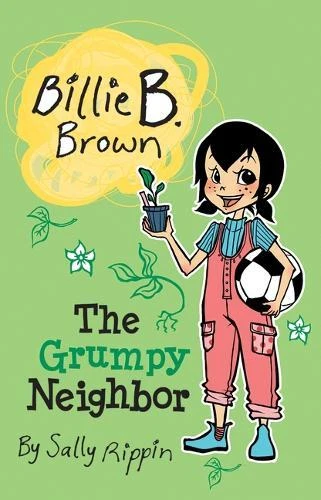 SALLY RIPPIN THE Grumpy Neighbor (Poche) Billie B. Brown EUR 6,51 ...