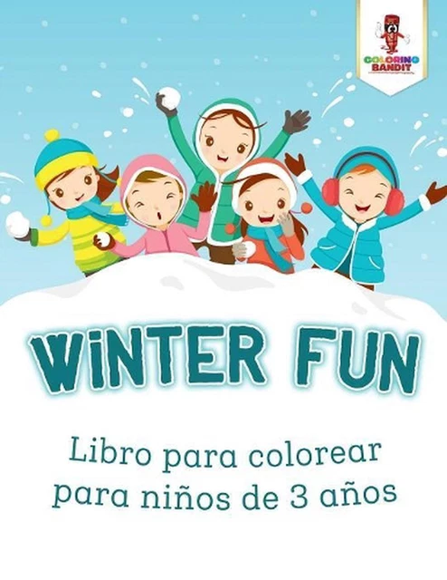 WINTER FUN: LIBRO Para Colorear Para Ni?os De 3 A?os by Coloring Bandit ...