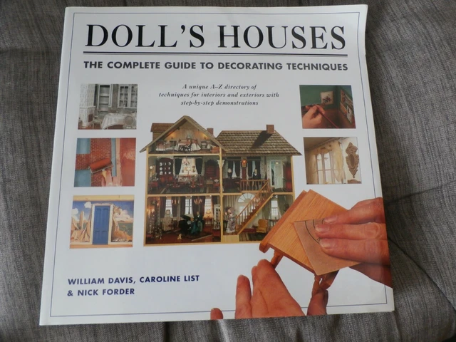 DOLL'S HOUSES: THE Complete Guide to Decorating Techniques by Nick ...