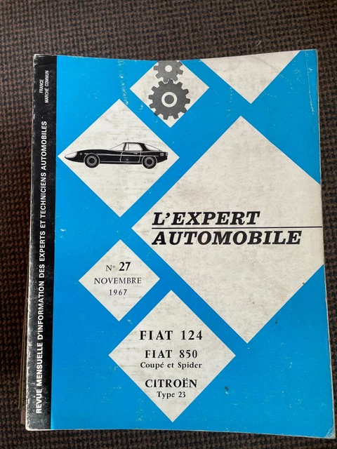 REVUE TECHNIQUE LEA L'Expert automobile n° 27 - FIAT 124 850 SPIDER ...