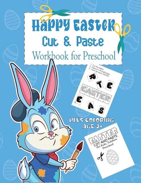 HAPPY EASTER CUT and Paste Workbook for Preschool: A Fun Easter Day ...