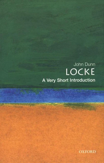 LOCKE: A VERY Short Introduction by John Dunn (English) Paperback Book ...