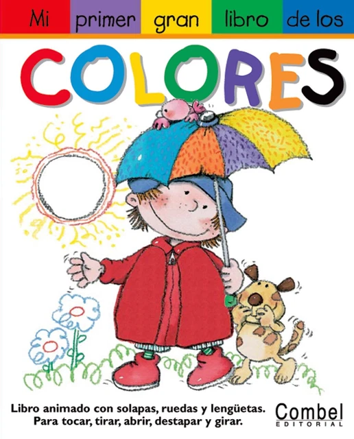MI PRIMER GRAN libro de los colores (Mi primer gran libro de ...