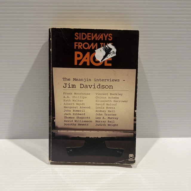 SIDEWAYS FROM THE Page: The Meanjin Interviews by Davidson, Jim (PB ...