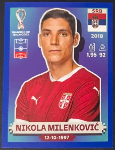PANINI KATAR 2022 WM Aufkleber Nikola Milenkovic blau parallel SRB5 ... PANINI KATAR 2022 WM Aufkleber Nikola Milenkovic blau parallel SRB5 ...