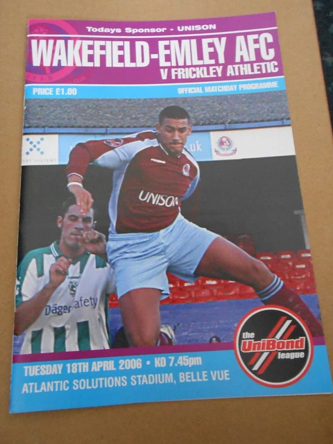 2005/06 WAKEFIELD AND Emley v Frickley Athletic Northern premier ...