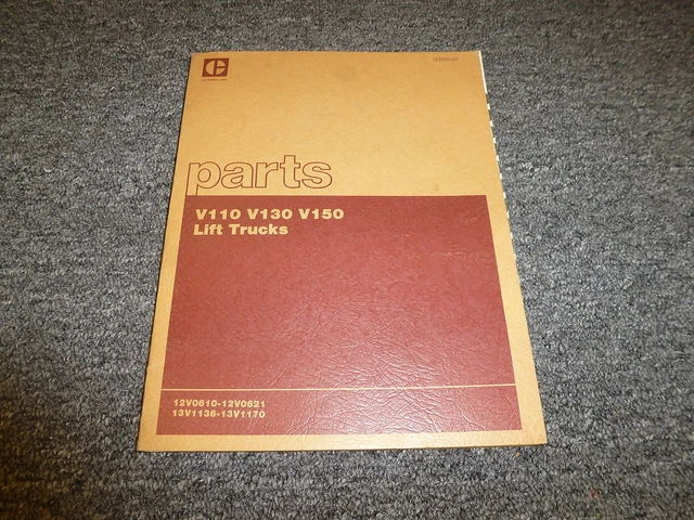 CATERPILLAR CAT V110 V130 V150 Lift Truck Forklift Parts Catalog Manual ...