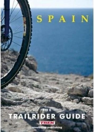 NATHAN JAMES LINSEY Stroud The Trailrider Guide - Spain (Poche) EUR 49 ...