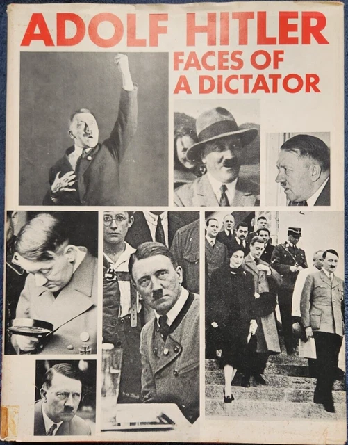 ADOLF HITLER: FACES of a Dictator by Heinrich Hoffman (1969, Hardcover ...