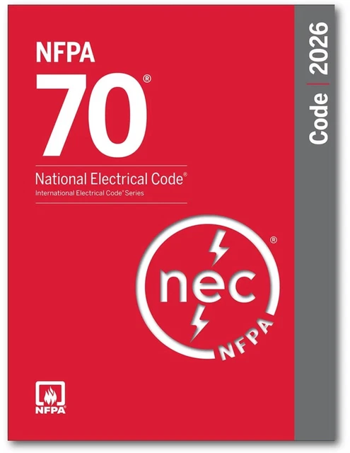 NFPA 70, NATIONAL Electrical Code (NEC) 2026 Edition (New US Edition) £ ...