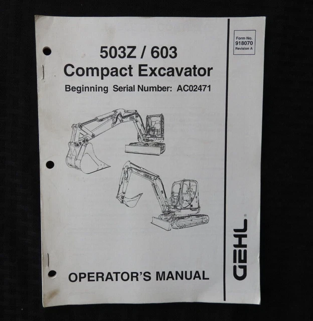 ORIGINAL GEHL 503Z & 603 Kompakt Bagger Betreiber Manuell Gut Form EUR ...
