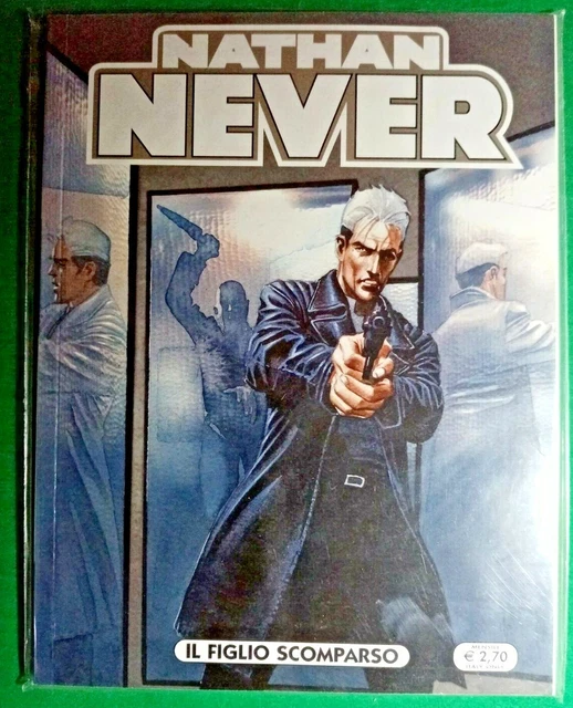 FUMETTO BONELLI NATHAN Never-Il Figlio Scomparso-N.208-New-Rif.4931 EUR ...