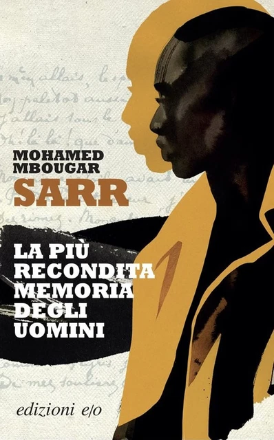 MOHAMED MBOUGAR SARR Alberto Bracci Test La più recondita memoria degli ...