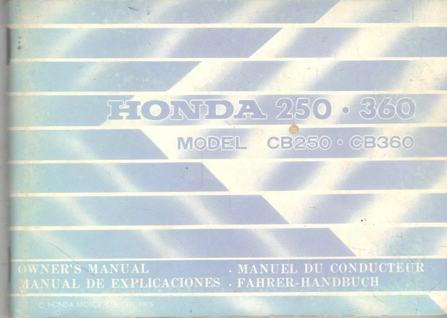 HONDA CB250,CB360,CB360T 1974,1975,1976 Owners Manual,Handbook £69.99 ...